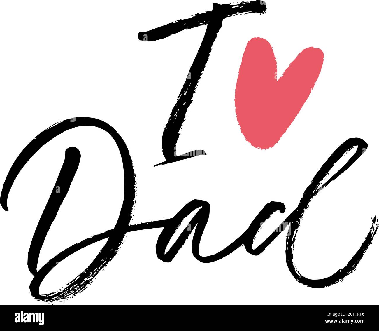 I love Dad calligraphy greeting card Stock Vector Image & Art - Alamy