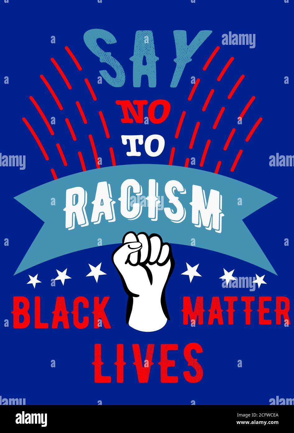 Anti racist protest sign Stock Vector Images - Alamy