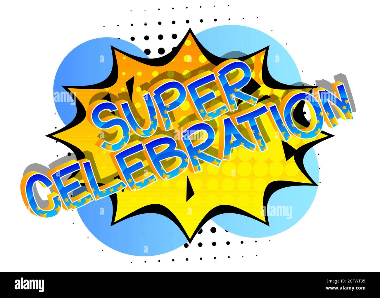 Super Celebration comic book style cartoon words on abstract comics ...