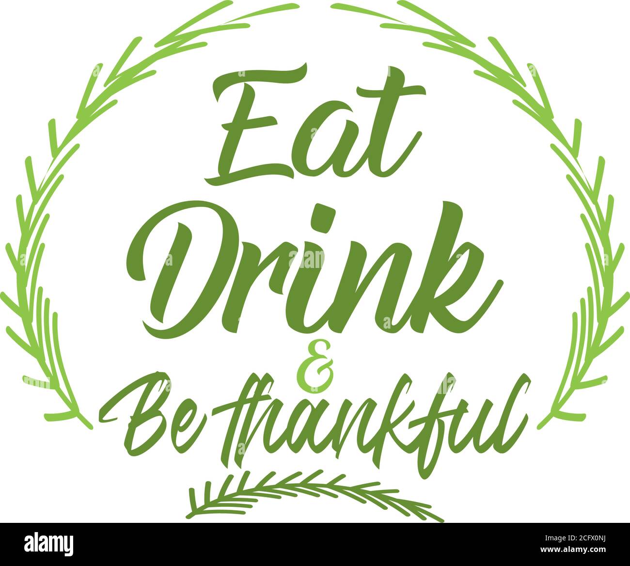 Eat Drink And Be Thankful Thanksgiving Quote Stock Vector Image And Art