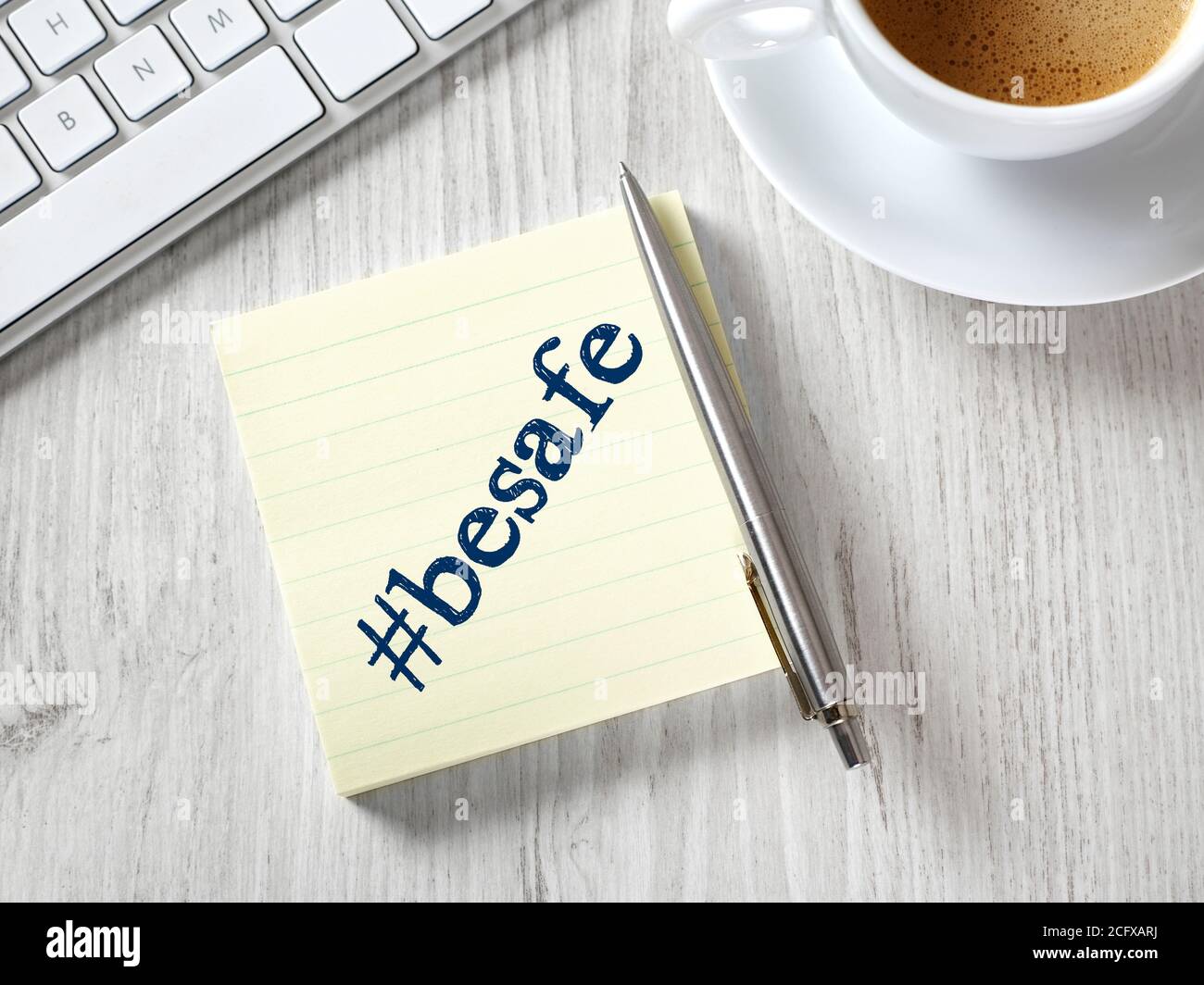 Be safe message on post-it Stock Photo - Alamy