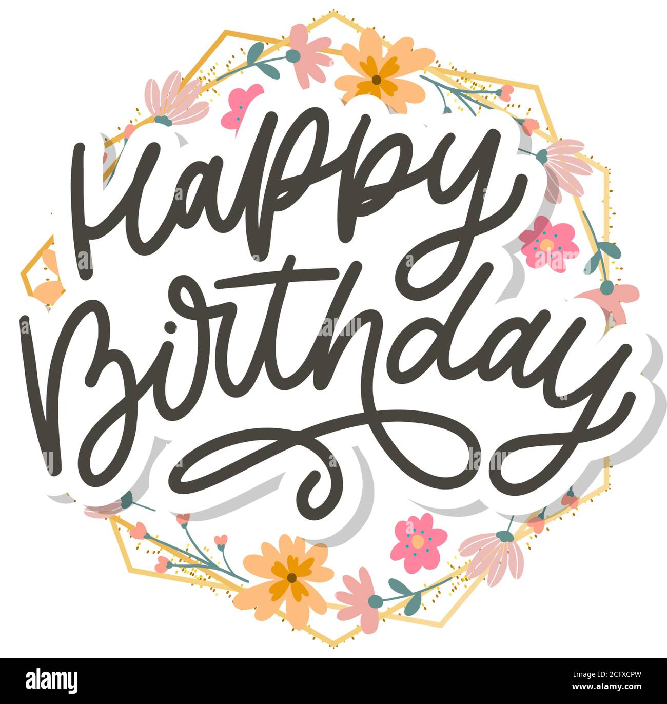 Happy Birthday Lettering Calligraphy Slogan Flowers Vector Illustration happy-birthday-lettering-calligraphy-slogan-flowers-vector-illustration