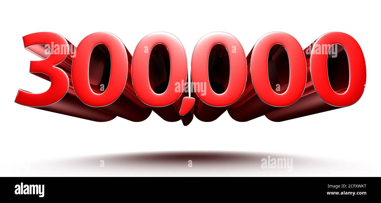 3D illustration 3 hundred thousand red isolated on a white background ...