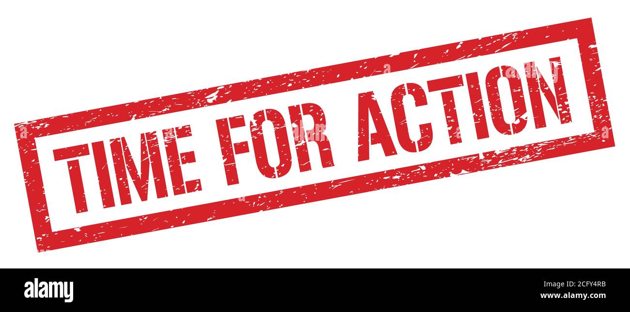 Time for action stamp hi-res stock photography and images - Alamy