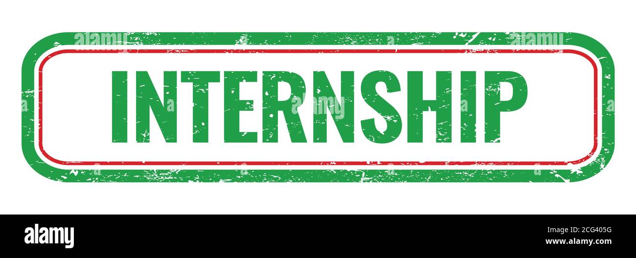 INTERNSHIP green grungy rectangle stamp sign Stock Photo - Alamy