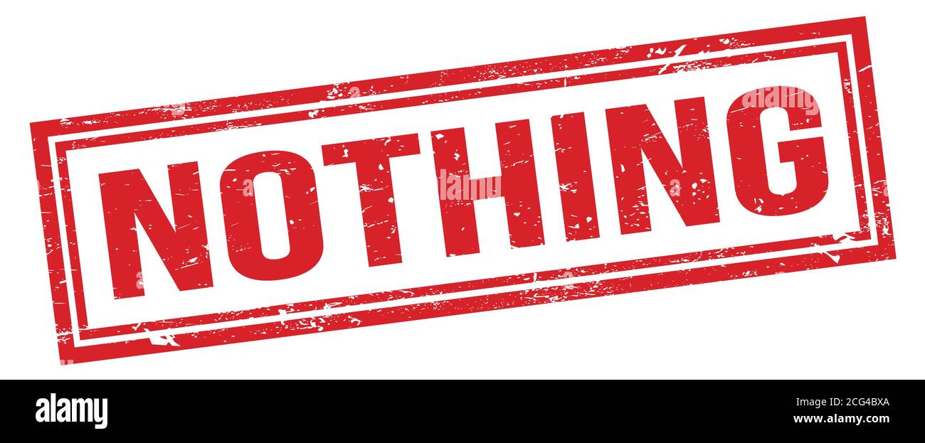 NOTHING red grungy rectangle stamp sign Stock Photo - Alamy