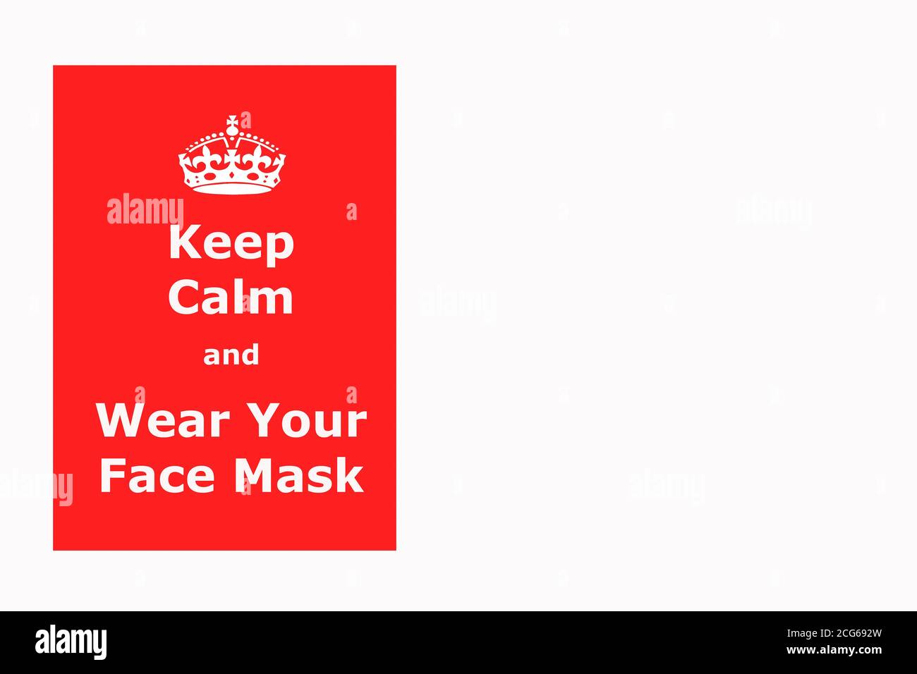 Covid 19 Health Pandemic Keep calm and wear a Face mask Stock Photo - Alamy