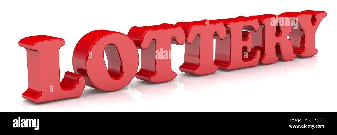 Lottery. The red word. Red word LOTTERY on white surface. 3D ...