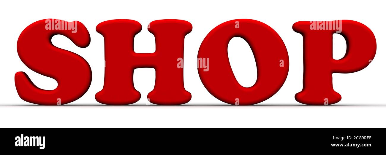 Shop. The red word. Red word SHOP on a white surface. 3D Illustration ...