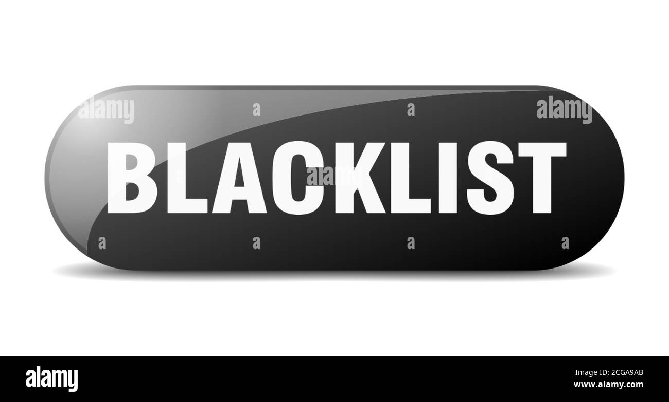 blacklist button. rounded glass sign. sticker. banner Stock Vector ...