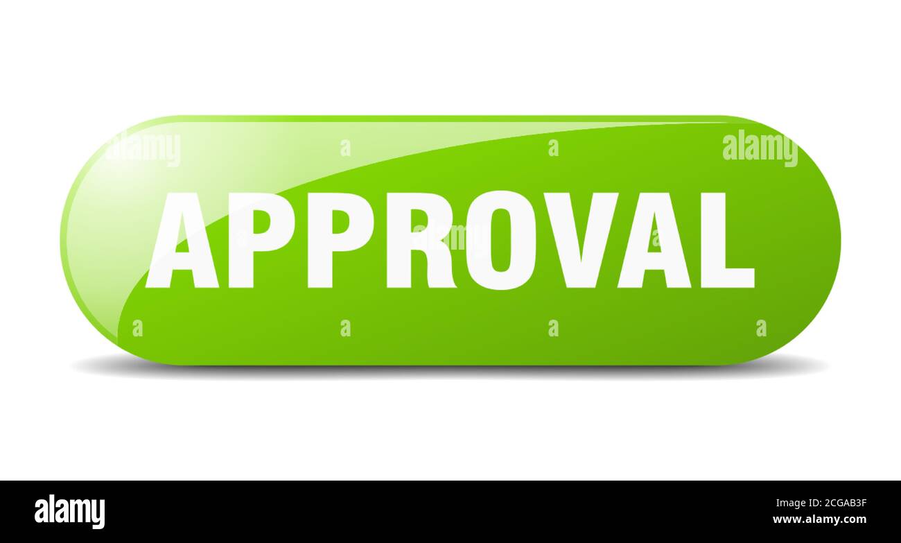 approval button. rounded glass sign. sticker. banner Stock Vector Image ...