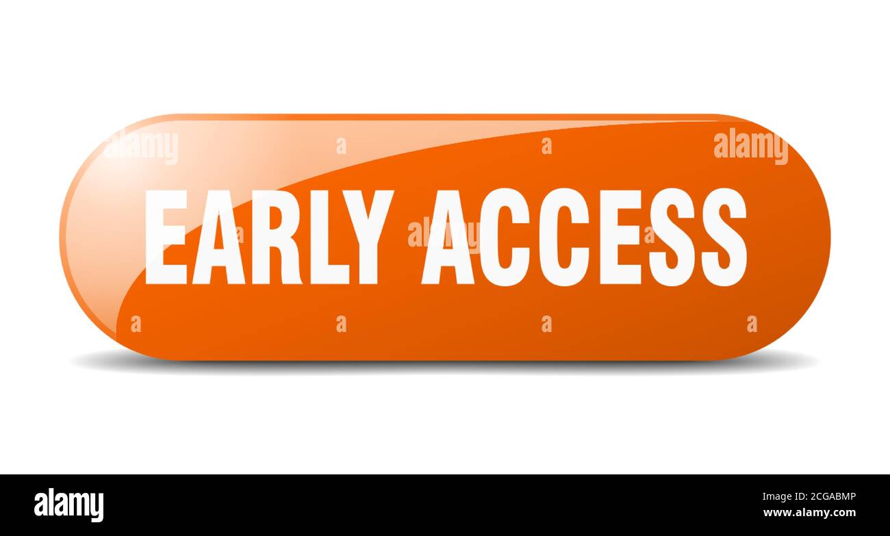 early access button. rounded glass sign. sticker. banner Stock Vector ...