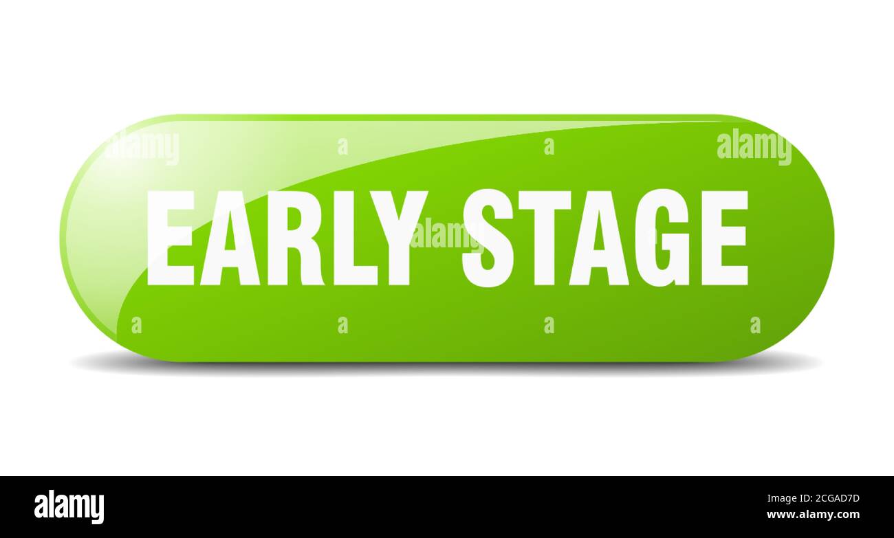 early stage button. rounded glass sign. sticker. banner Stock Vector ...