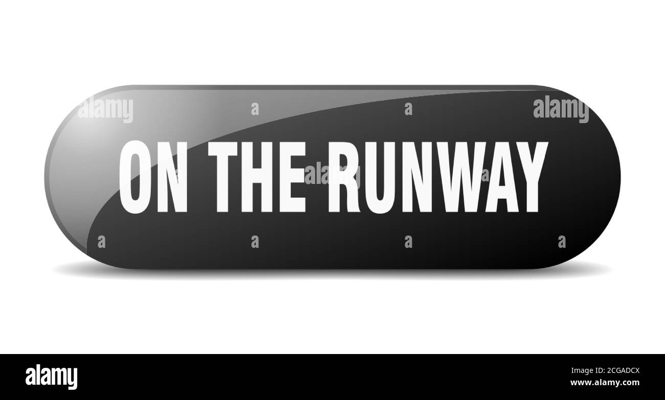 on the runway button. rounded glass sign. sticker. banner Stock Vector ...
