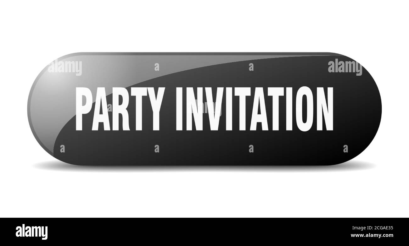 party invitation button. rounded glass sign. sticker. banner Stock ...