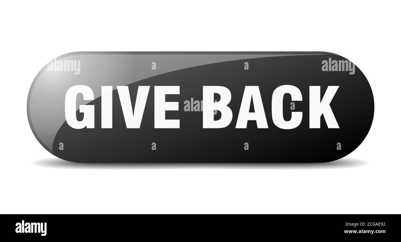 give back button. rounded glass sign. sticker. banner Stock Vector ...