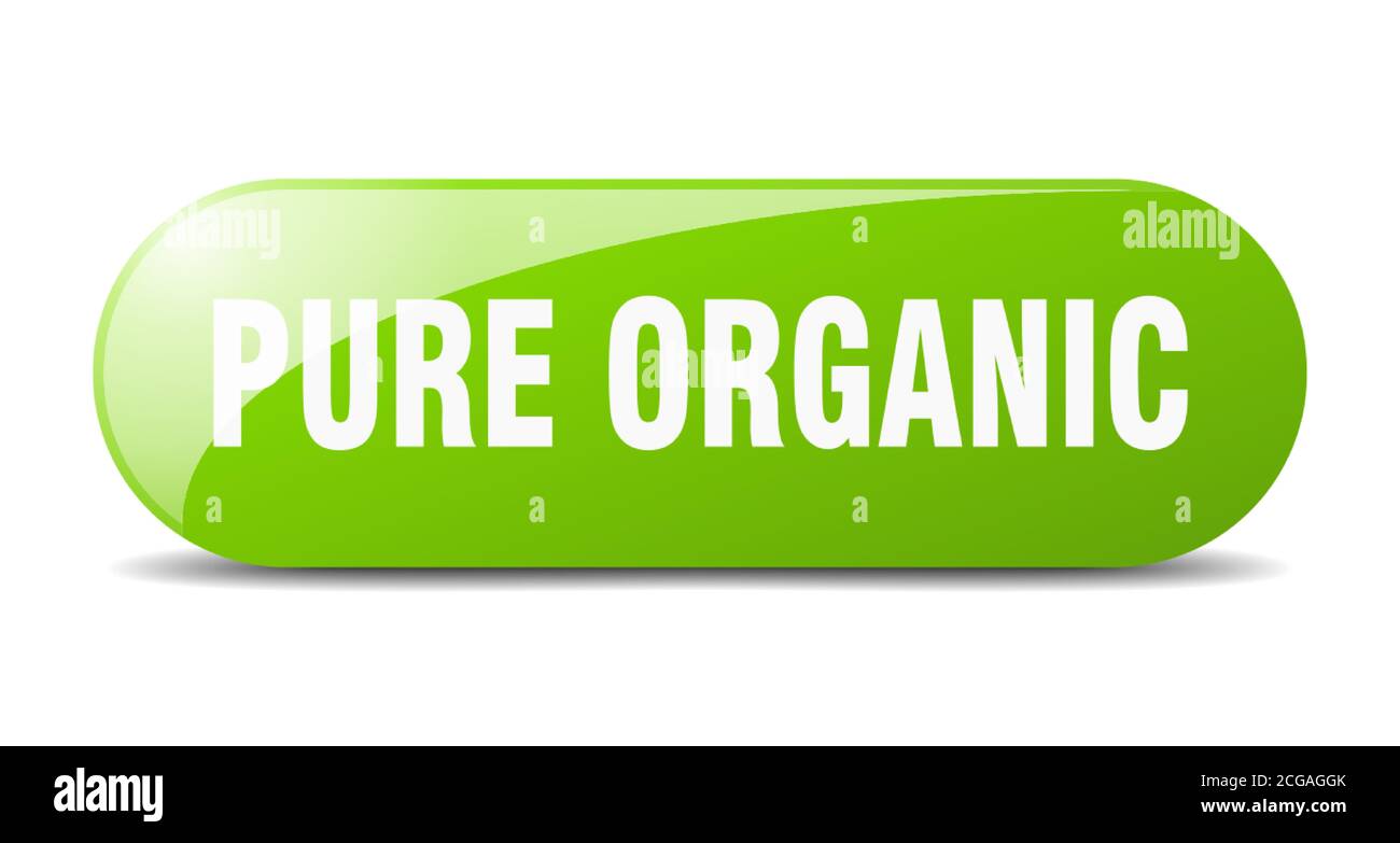 pure organic button. rounded glass sign. sticker. banner Stock Vector ...