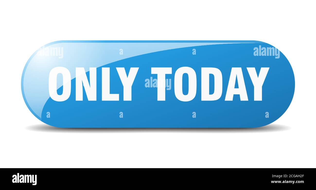 only today button. rounded glass sign. sticker. banner Stock Vector ...