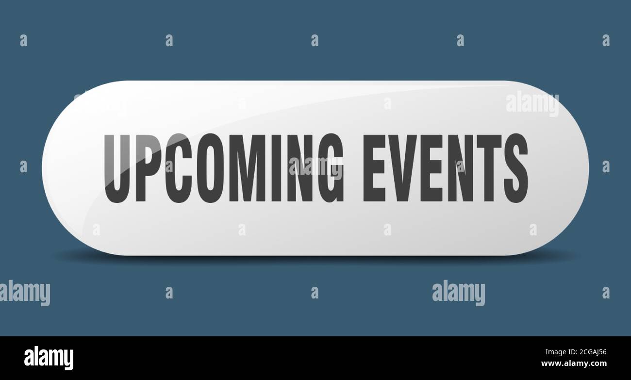upcoming events button. rounded glass sign. sticker. banner Stock ...