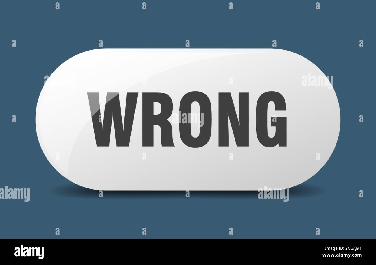 wrong button. rounded glass sign. sticker. banner Stock Vector Image ...