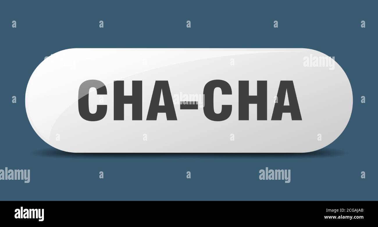 cha-cha button. rounded glass sign. sticker. banner Stock Vector Image ...