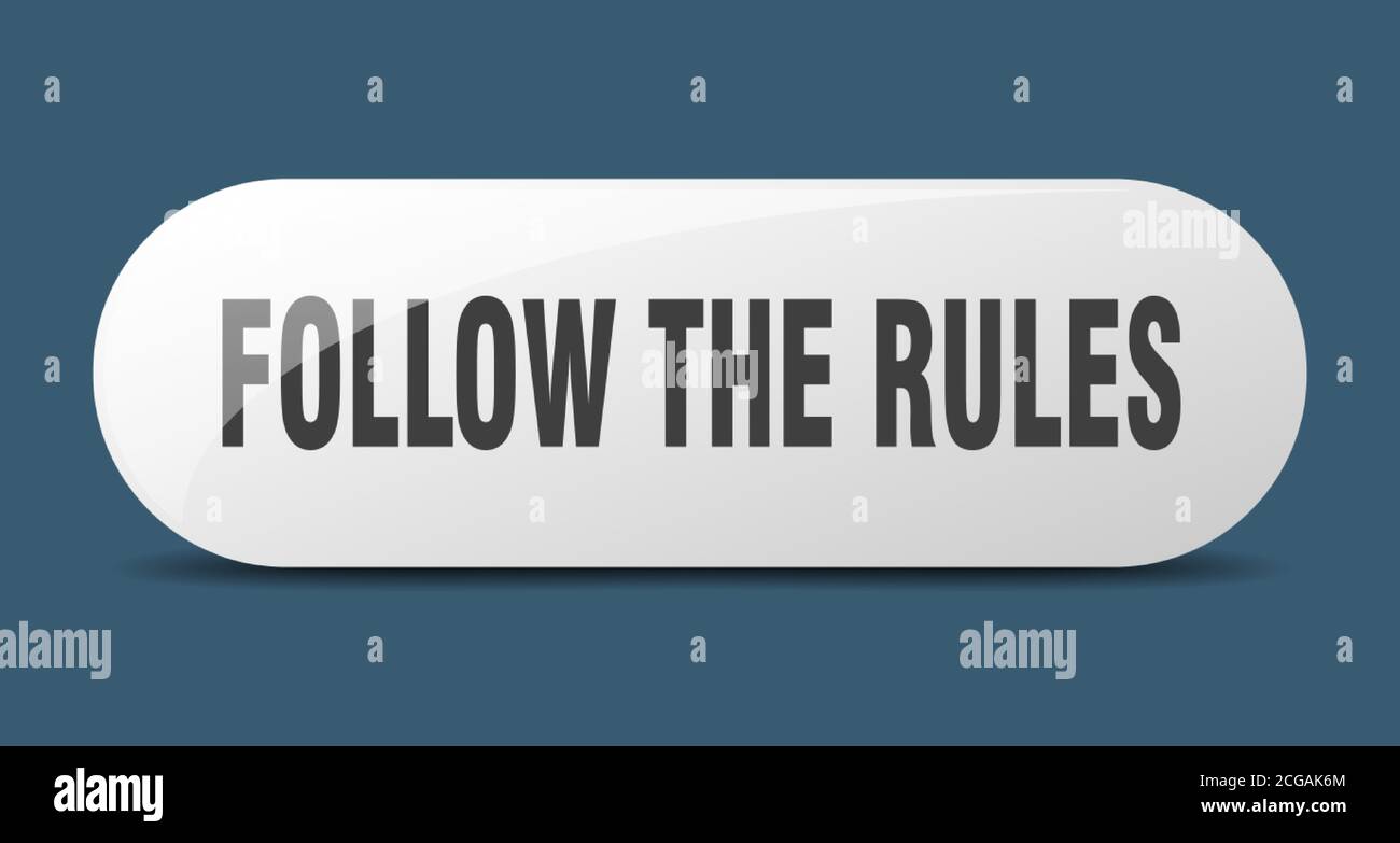 follow the rules button. rounded glass sign. sticker. banner Stock ...