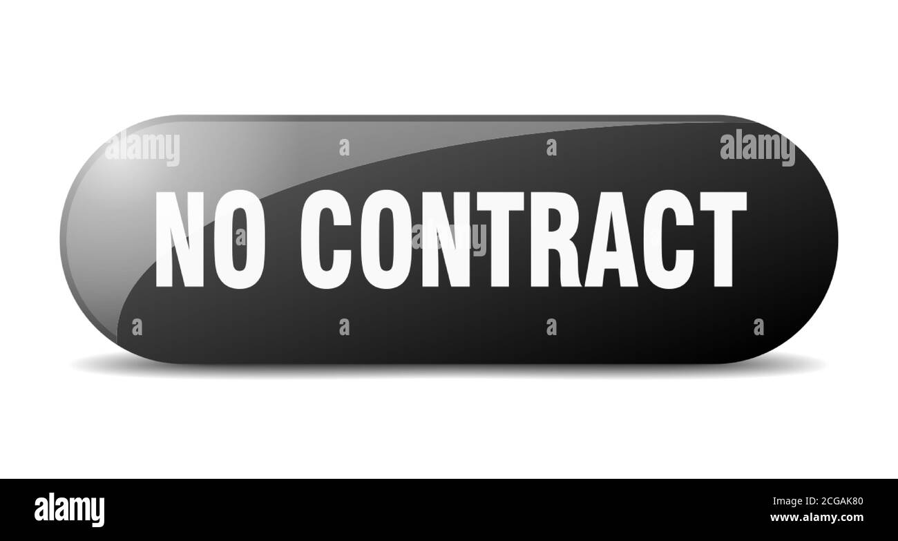 no contract button. rounded glass sign. sticker. banner Stock Vector ...