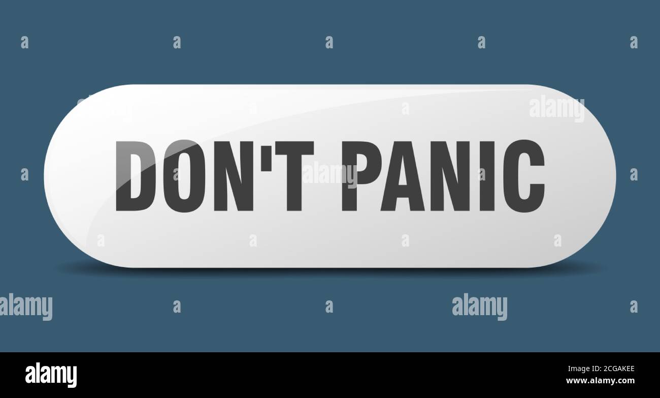 don't panic button. rounded glass sign. sticker. banner Stock Vector ...
