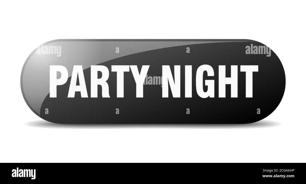 party night button. rounded glass sign. sticker. banner Stock Vector ...