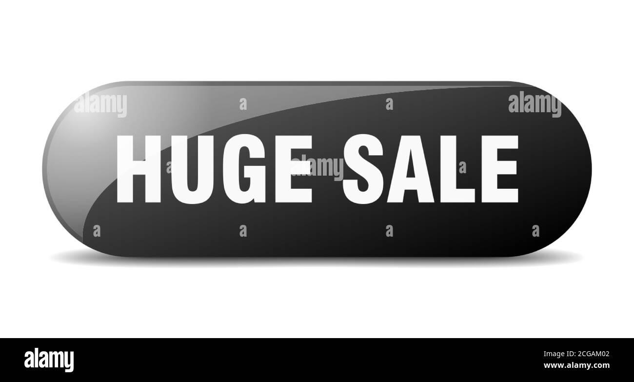 huge sale button. rounded glass sign. sticker. banner Stock Vector ...
