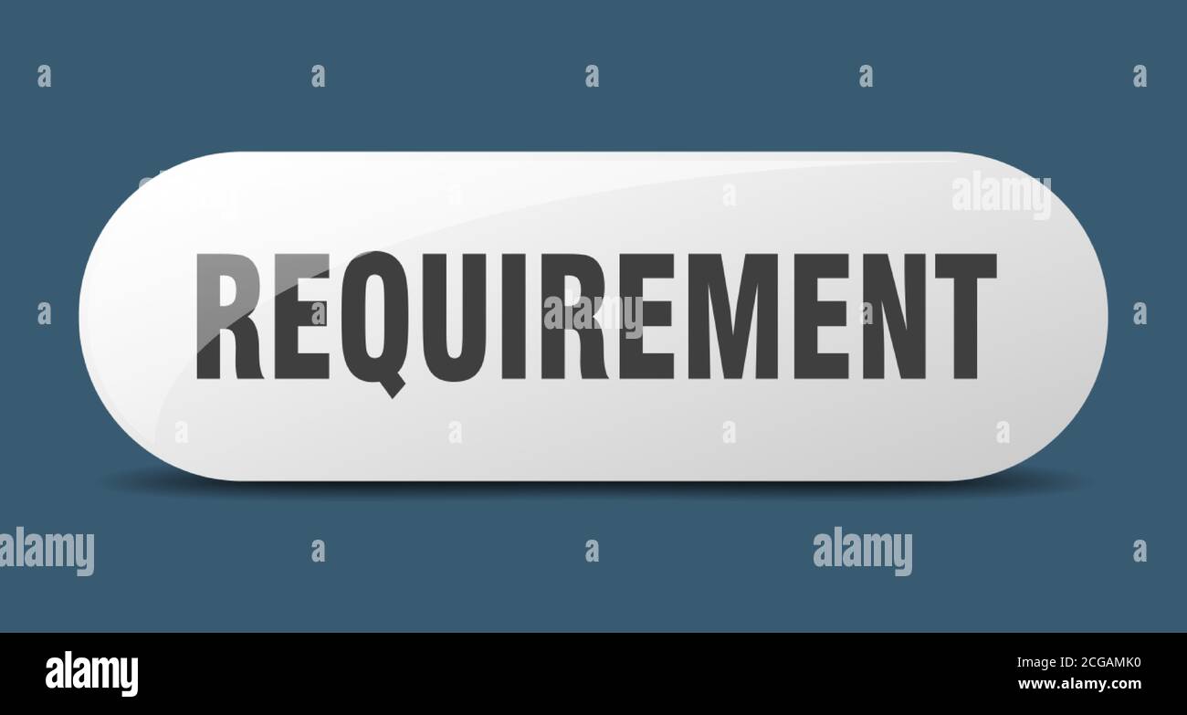 requirement button. rounded glass sign. sticker. banner Stock Vector ...