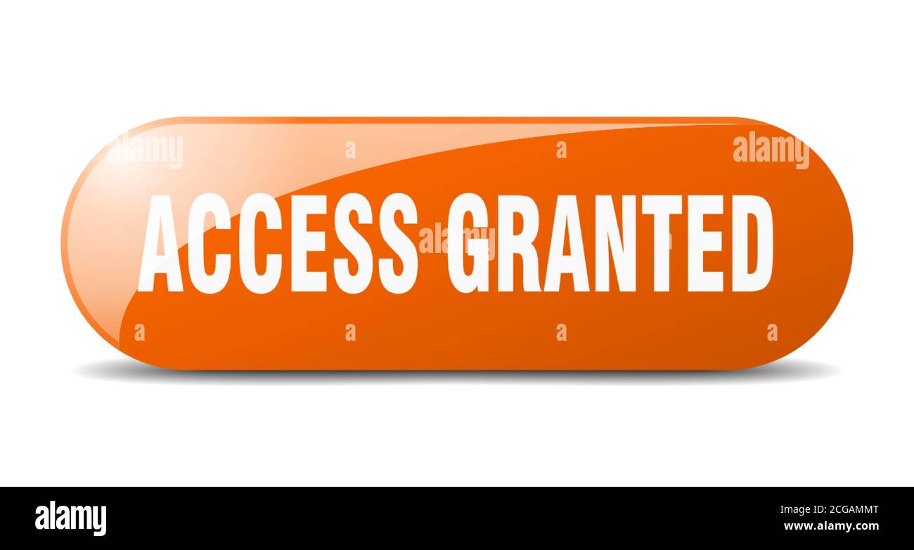 access granted button. rounded glass sign. sticker. banner Stock Vector ...