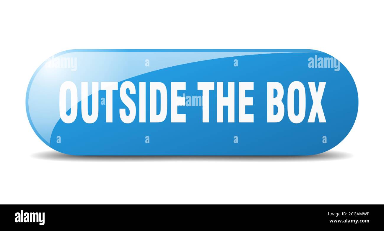 outside the box button. rounded glass sign. sticker. banner Stock ...
