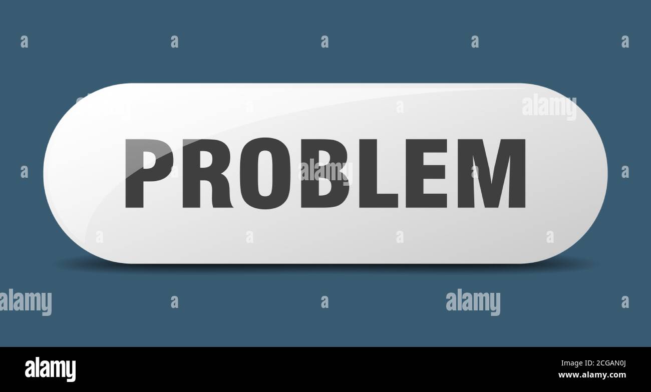 problem button. rounded glass sign. sticker. banner Stock Vector Image ...