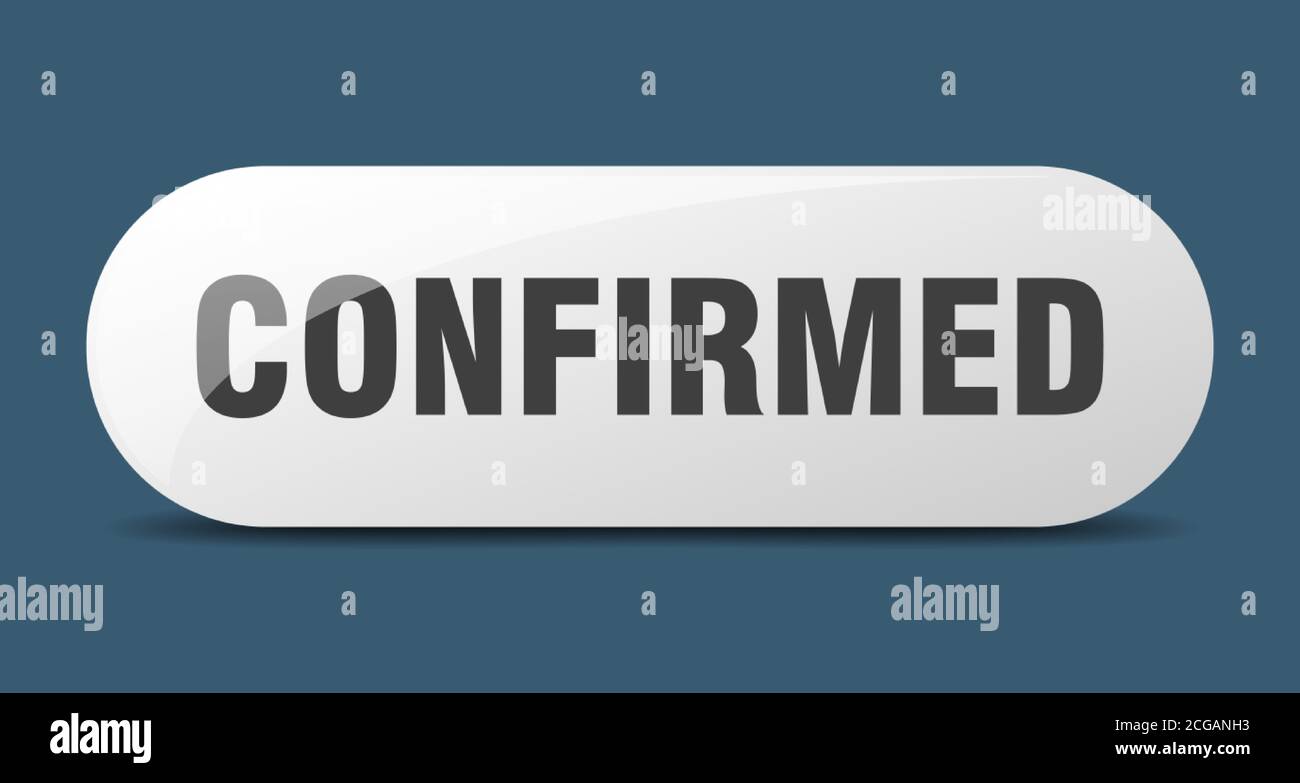 confirmed button. rounded glass sign. sticker. banner Stock Vector ...