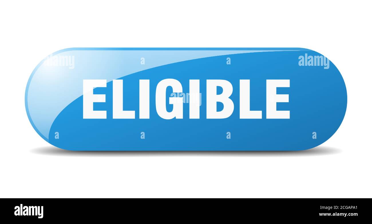 Eligible button hi-res stock photography and images - Alamy