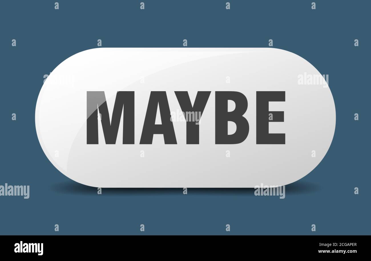 maybe button. rounded glass sign. sticker. banner Stock Vector Image ...