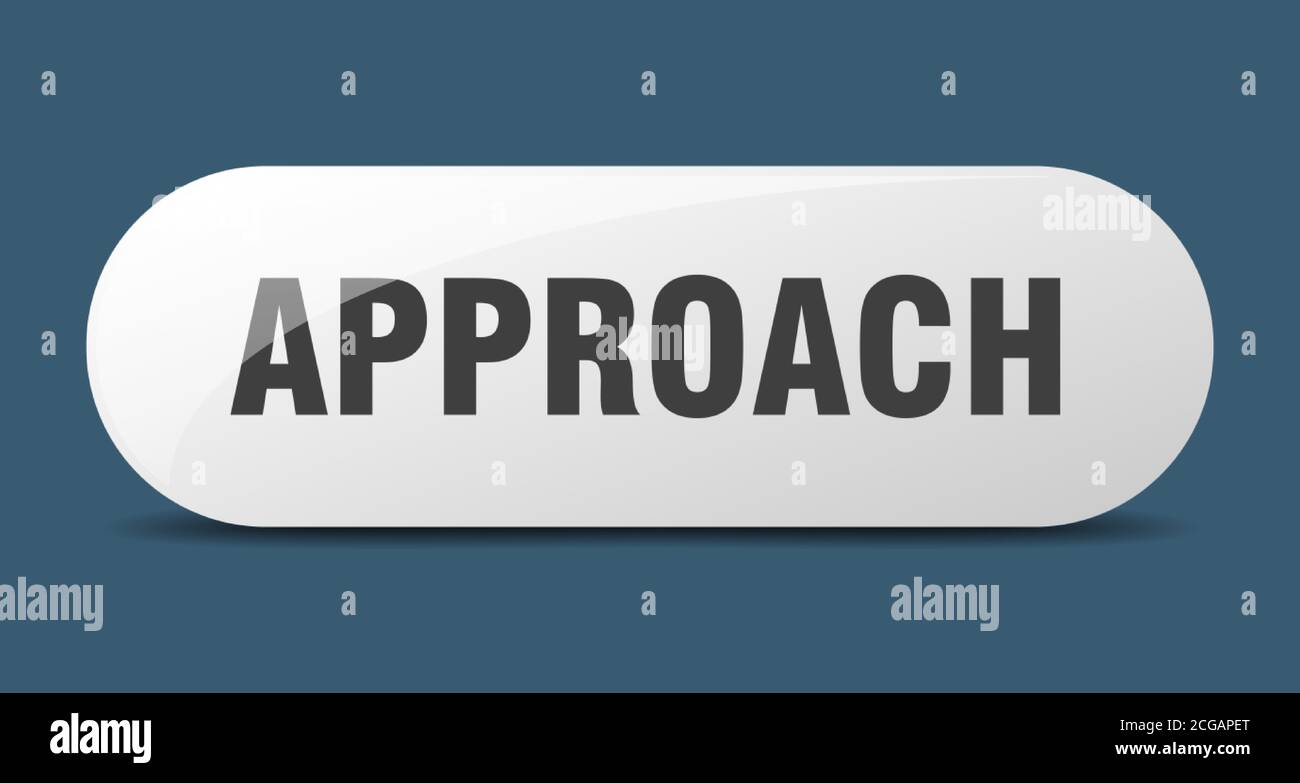 approach button. rounded glass sign. sticker. banner Stock Vector Image ...