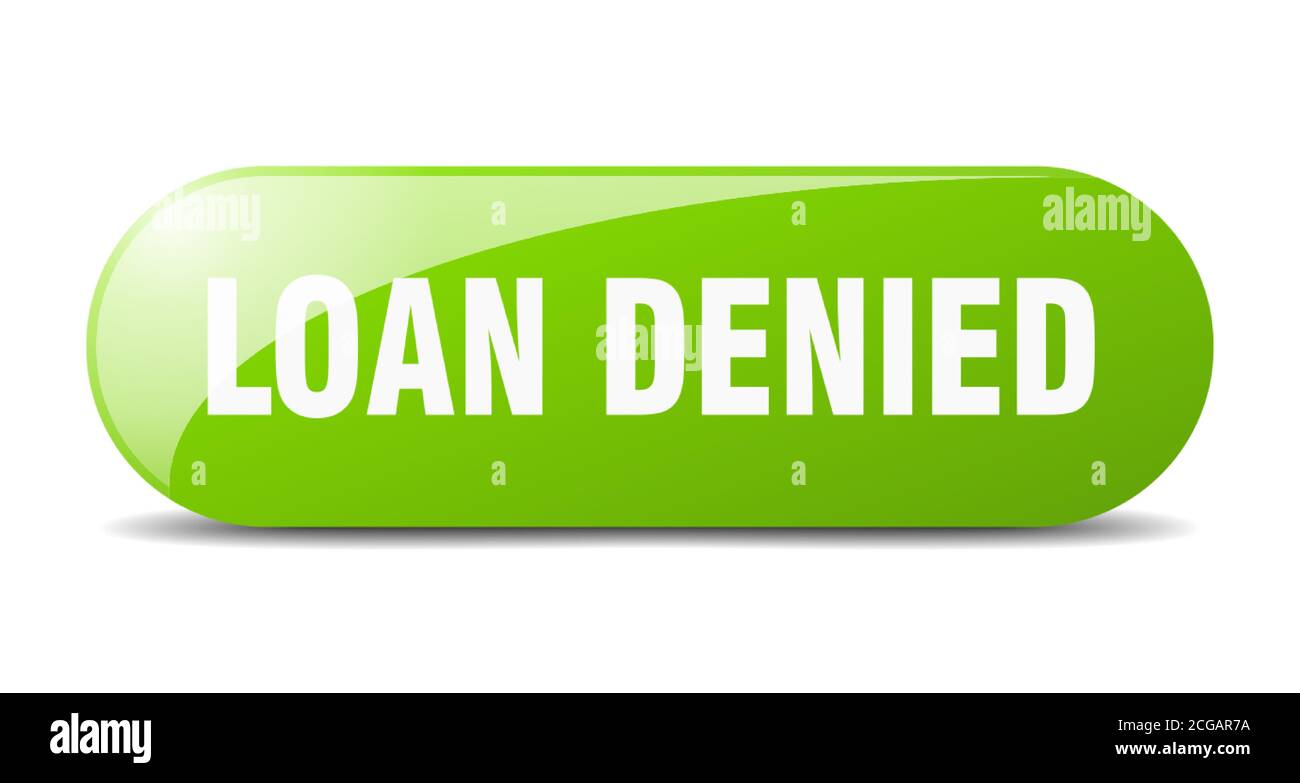loan denied button. rounded glass sign. sticker. banner Stock Vector ...