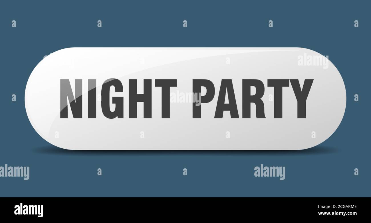 night party button. rounded glass sign. sticker. banner Stock Vector ...