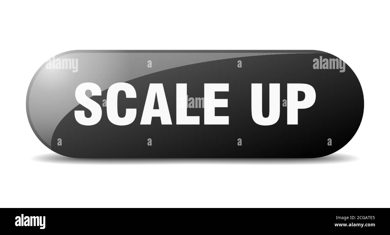 scale up button. rounded glass sign. sticker. banner Stock Vector Image ...