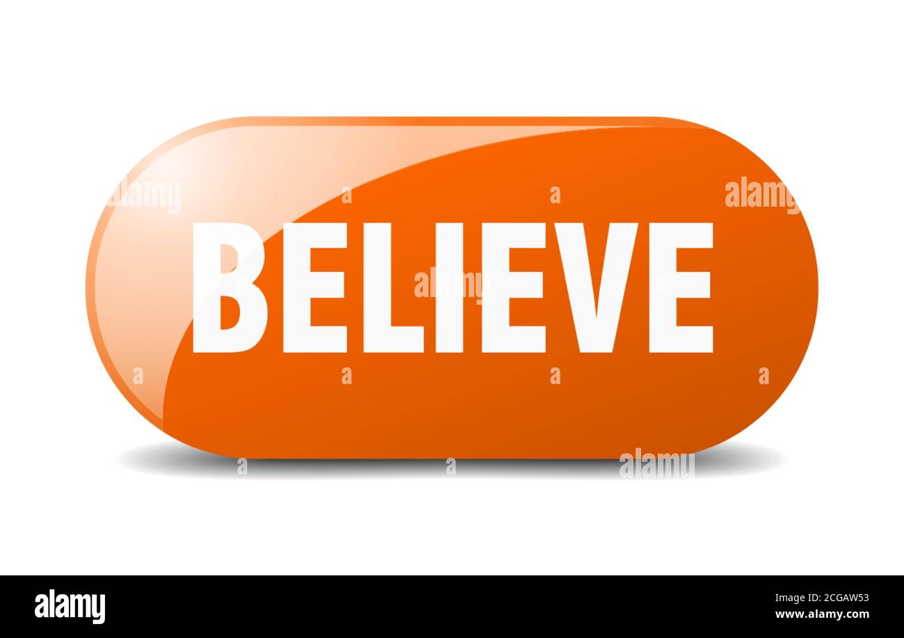 believe button. rounded glass sign. sticker. banner Stock Vector Image ...