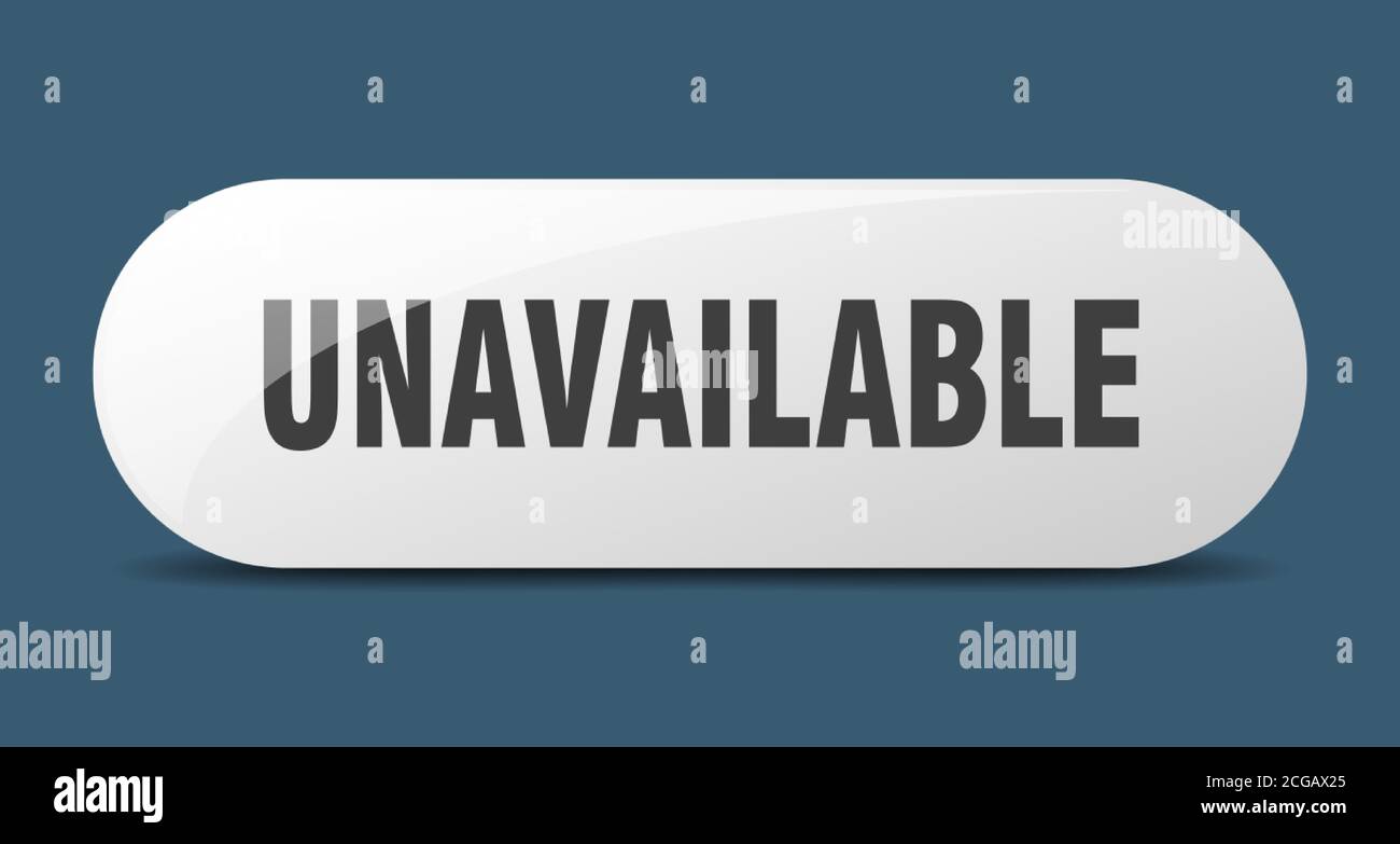 unavailable button. rounded glass sign. sticker. banner Stock Vector ...