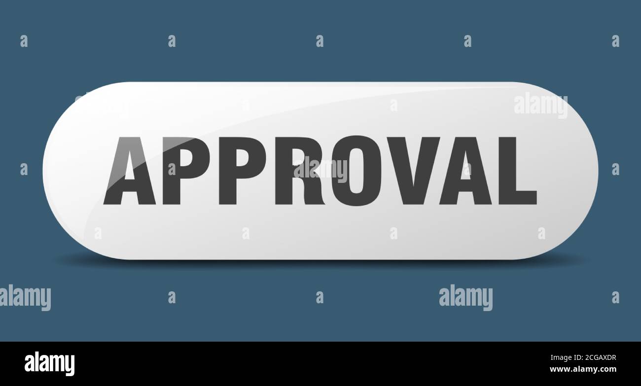 approval button. rounded glass sign. sticker. banner Stock Vector Image ...