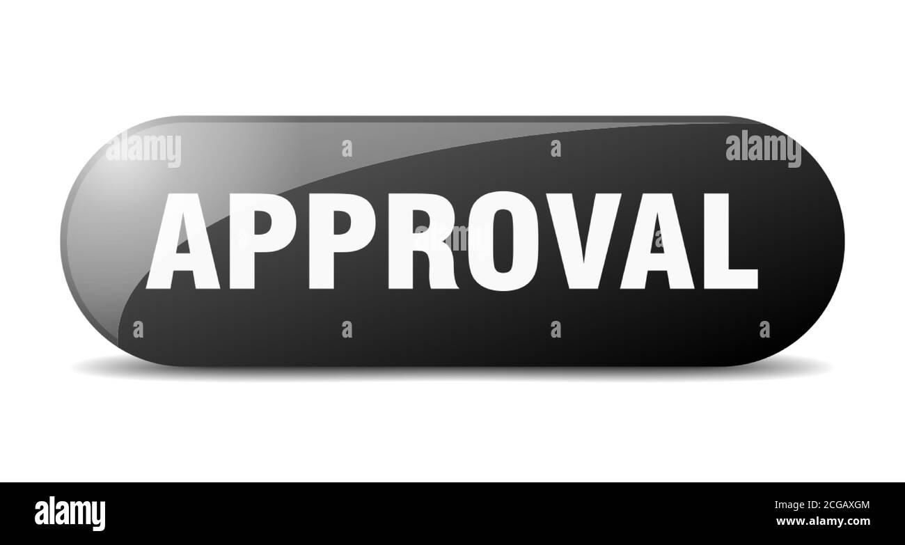 approval button. rounded glass sign. sticker. banner Stock Vector Image ...