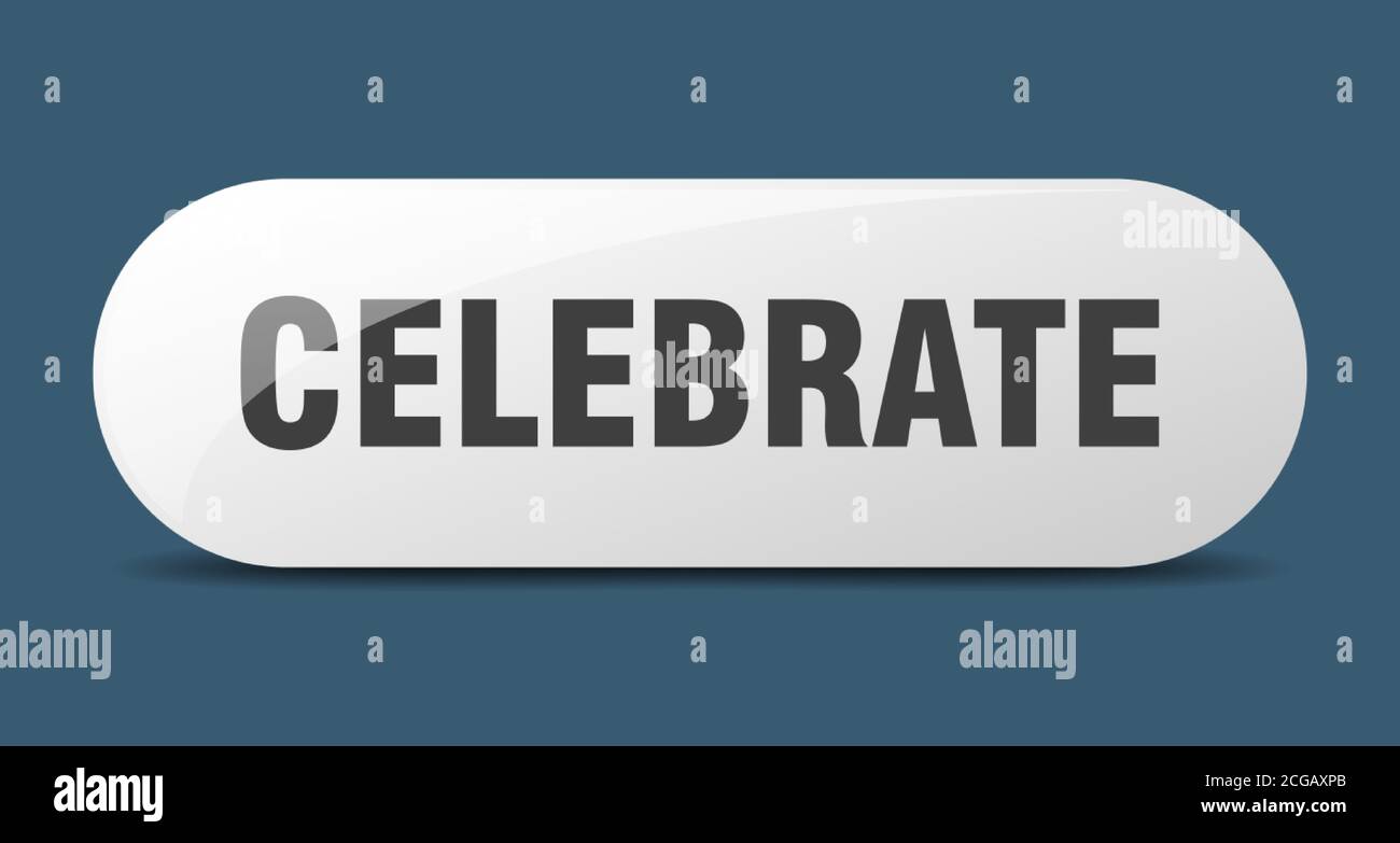 celebrate button. rounded glass sign. sticker. banner Stock Vector ...