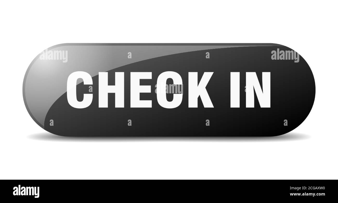 check in button. rounded glass sign. sticker. banner Stock Vector Image ...