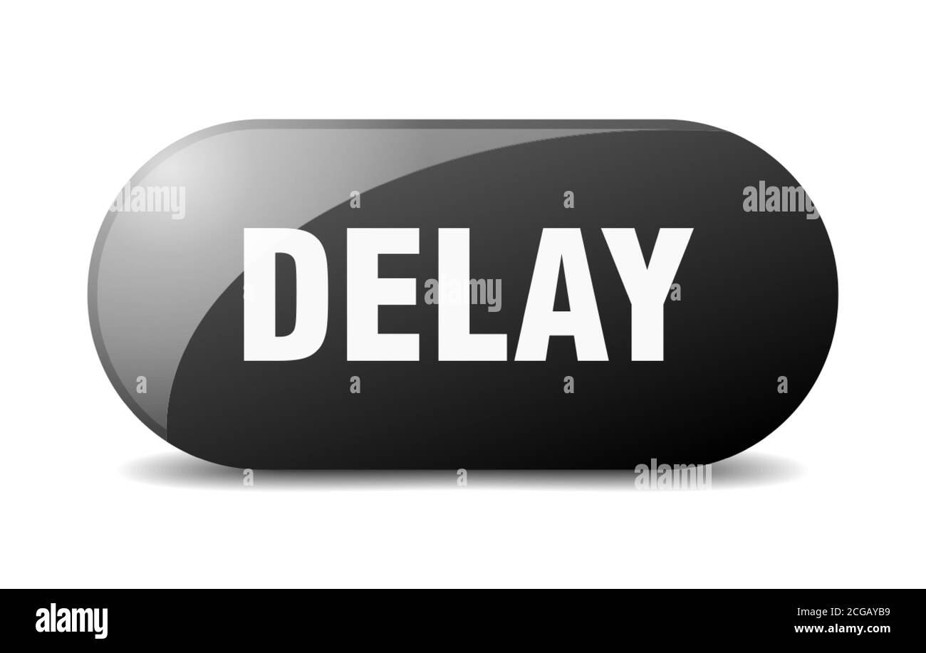 delay button. rounded glass sign. sticker. banner Stock Vector Image ...
