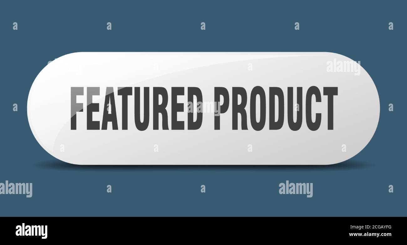featured product button. rounded glass sign. sticker. banner Stock ...