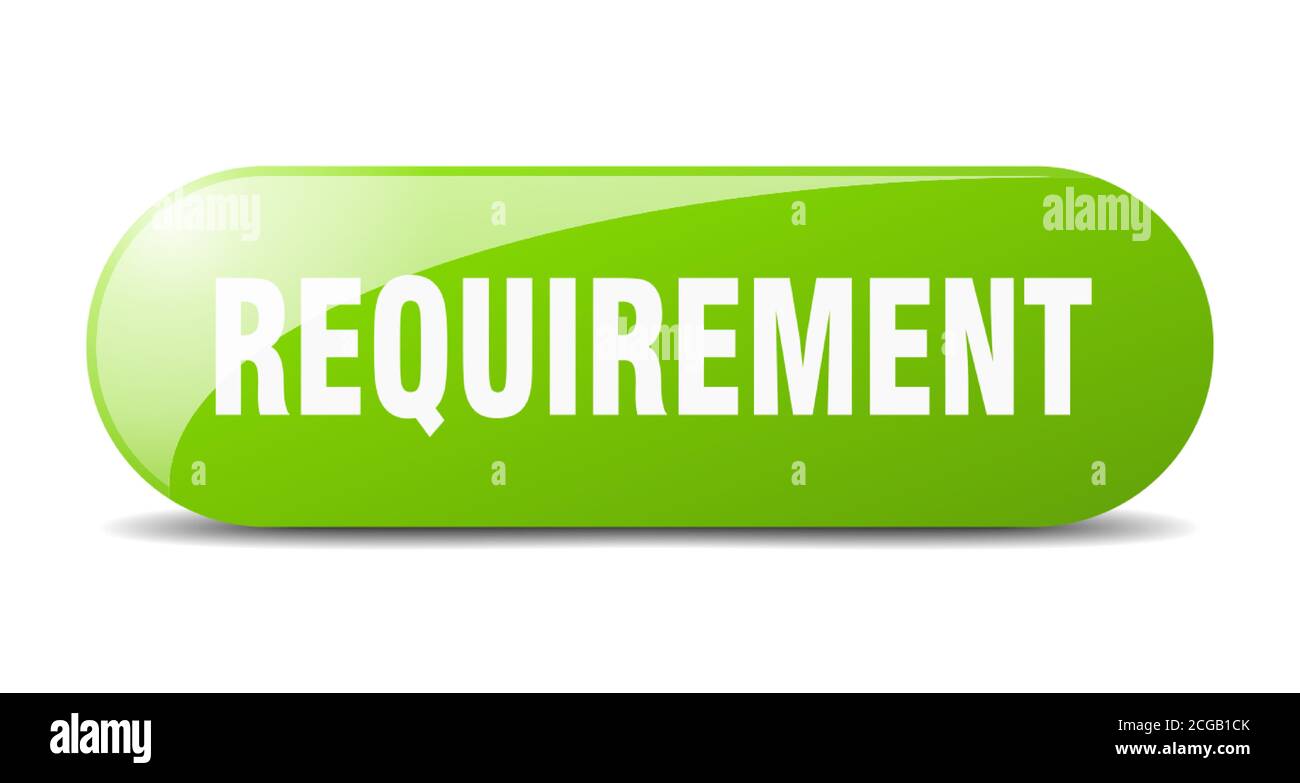 requirement button. rounded glass sign. sticker. banner Stock Vector ...